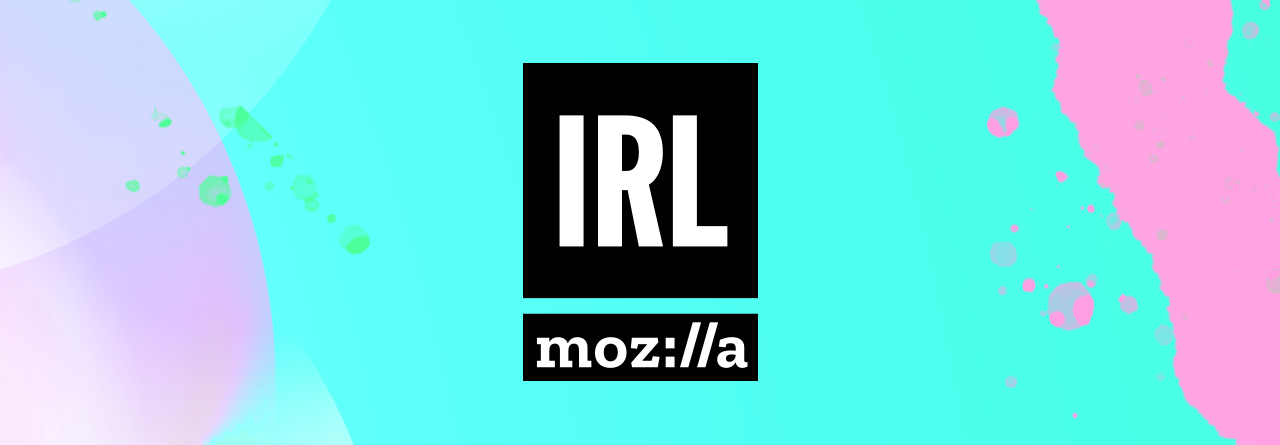 IRL podcast: Putting people over profit in AI - Mozilla Foundation