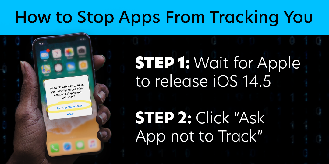 Coming Soon: iPhone Update Will Allow Opt-outs Of Cross-App Tracking ...